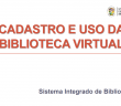 Programa Ensinar | Confira o tutorial para cadastro e uso da Biblioteca Virtual Pearson