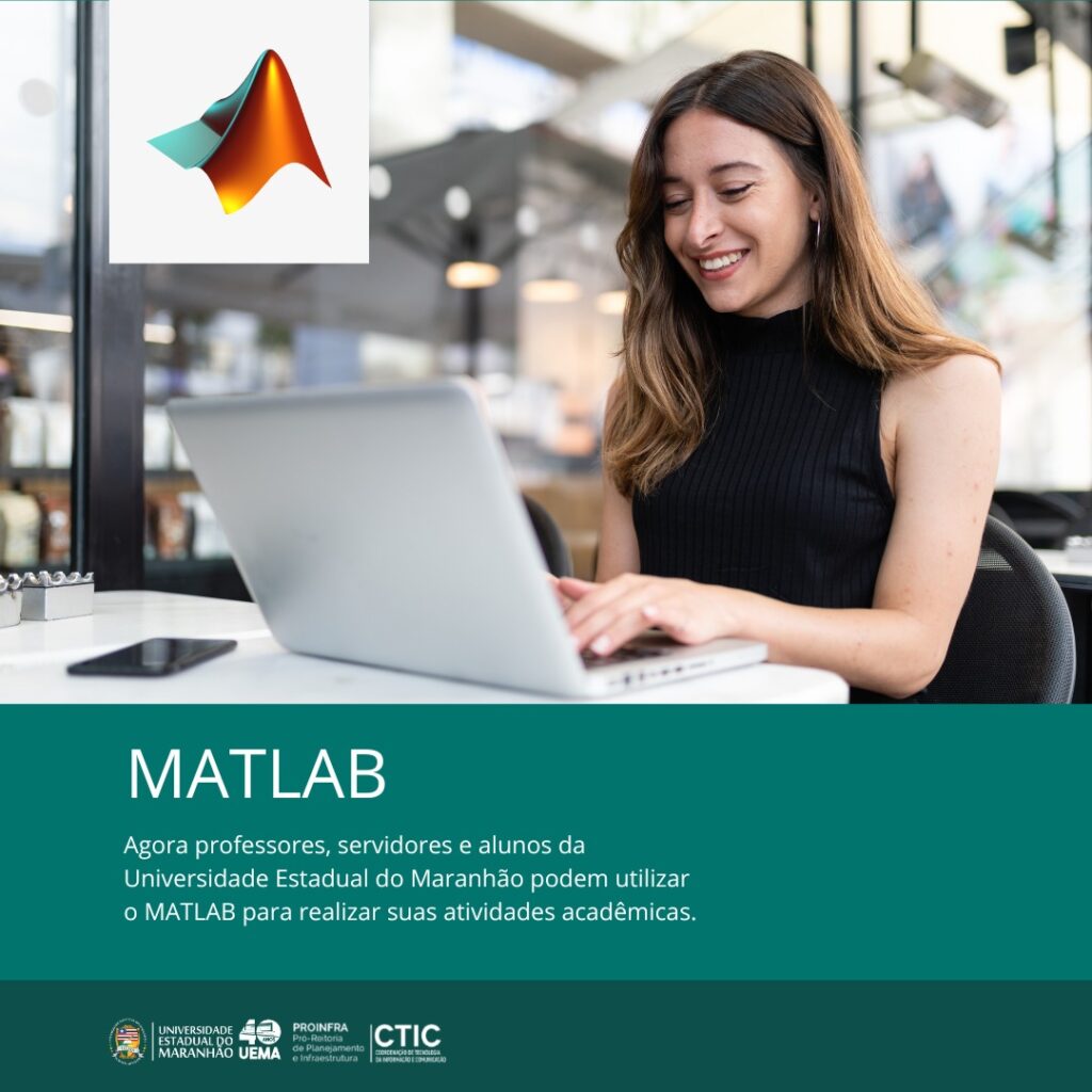Programa Ensinar | Softwares MATLAB e Simulink estão disponíveis para comunidade acadêmica da UEMA